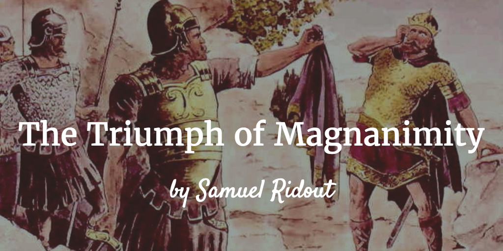 The Triumph of Magnanimity, by Samuel Ridout – Jawbone Digital